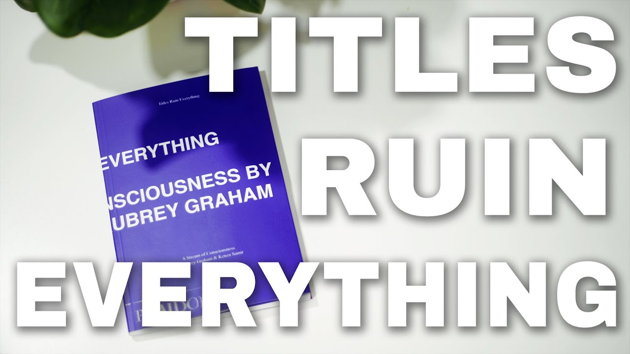 TITLES RUIN EVERYTHING | Drake's New Book - YouTube