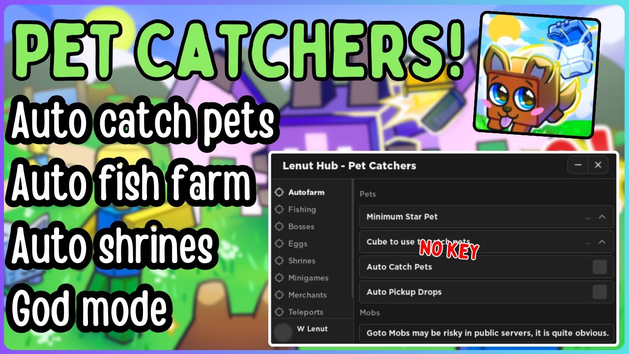 🐾 Pet Catchers! Script - God Mode | Auto Minigames | Auto Fish Farm ...