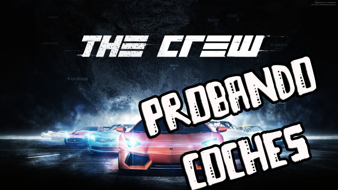 The CREW (DEMO PC) | Probando coches!!! - YouTube