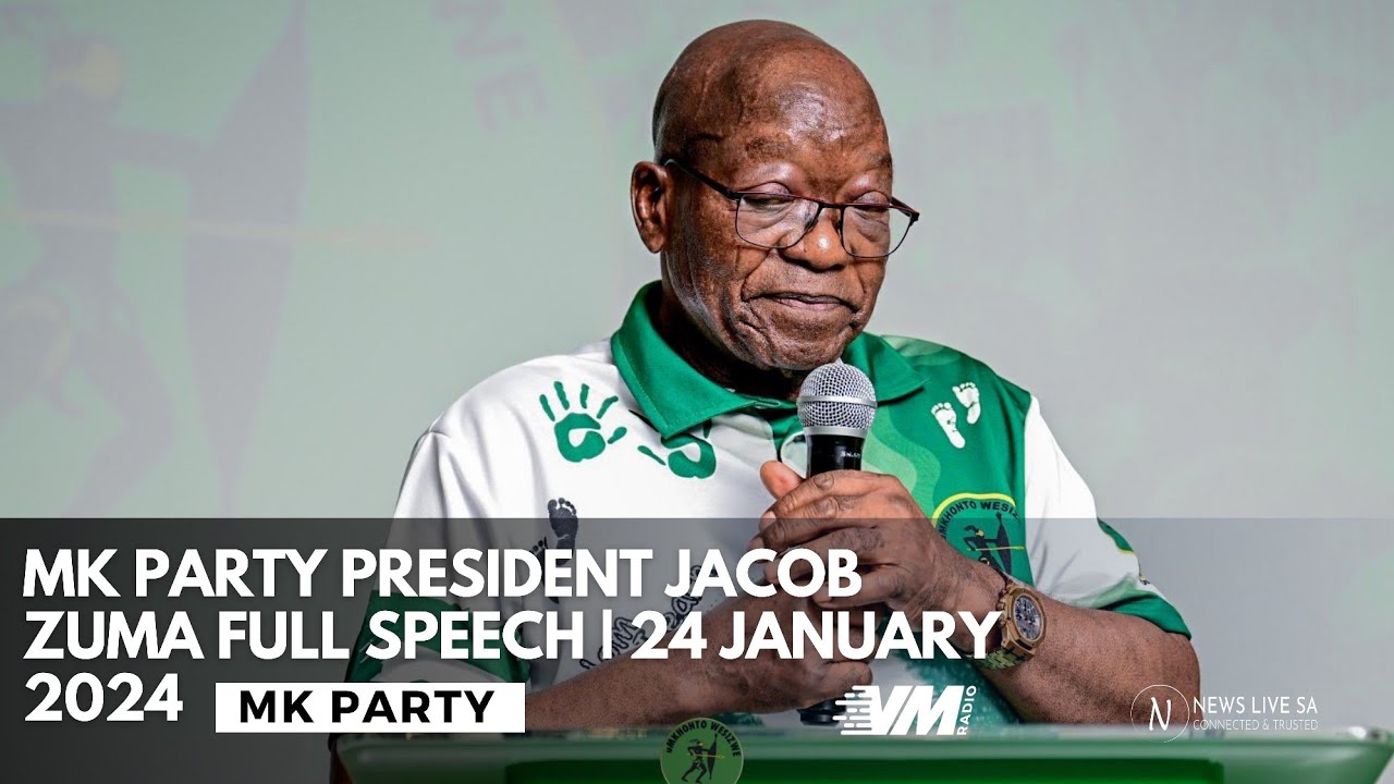 MK Party President Jacob Zuma full Speech | 24 January 2024 - YouTube