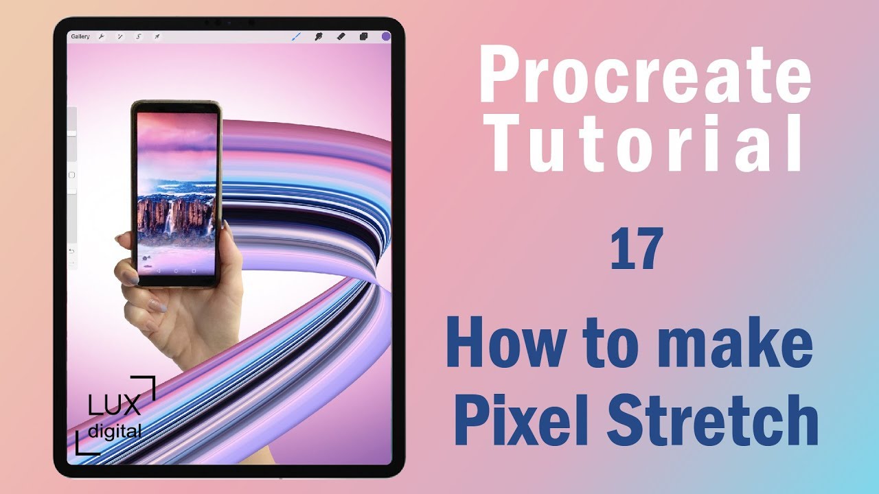 Procreate Tutorial. 17. Pixel Stretch - YouTube