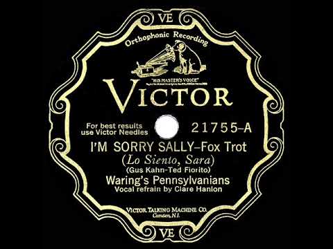 1928 HITS ARCHIVE: I’m Sorry Sally - Fred Waring (Clare Hanlon, vocal ...