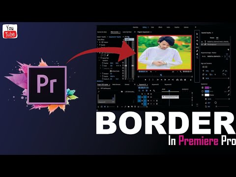Picture border in Adobe premiere pro 2023 | Add border or stroke video ...