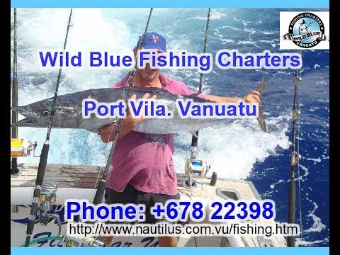 Fishing Charters in Vanuatu PH:+678 22398