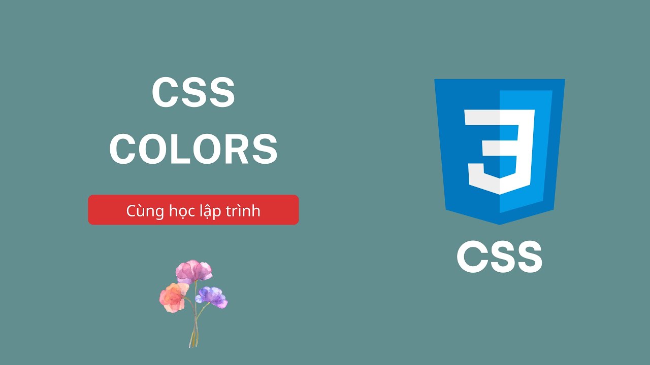 [ CSS Bài 4] Màu sắc trong css | Color in CSS - Front end CSS - YouTube