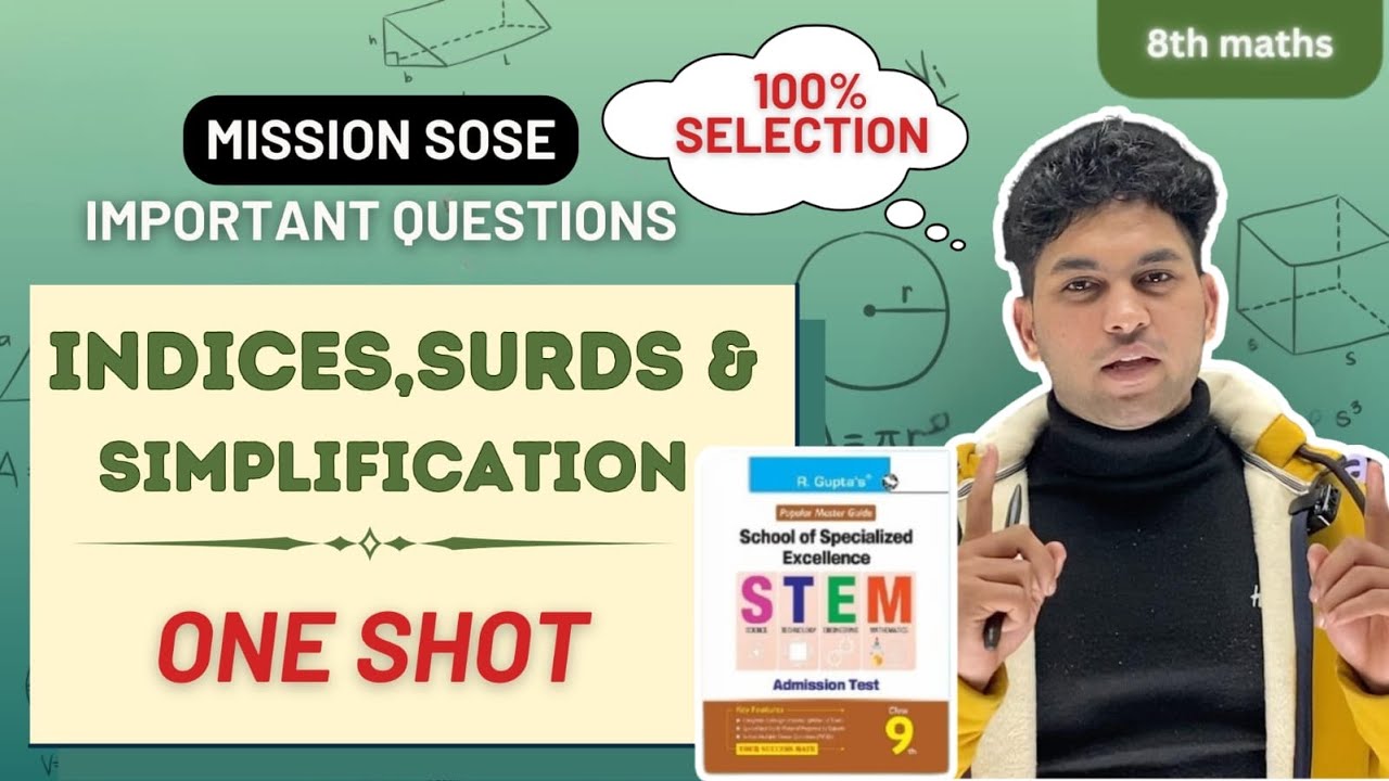 INDICES , SURDS & SIMPLIFICATION | CLASS-8th &9th | MATH | VIVEK SIR - YouTube