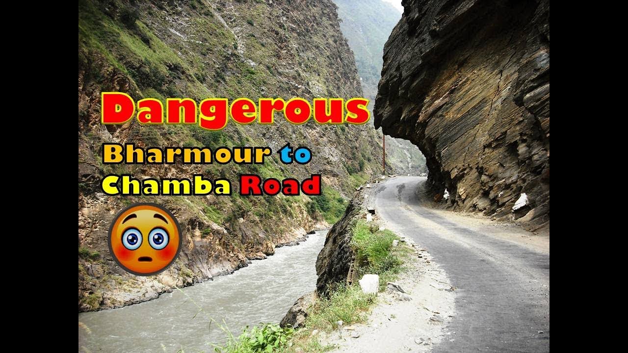 Dangerous Bharmour to Chamba Road, Himachal Pradesh || Himachal Darshan ...