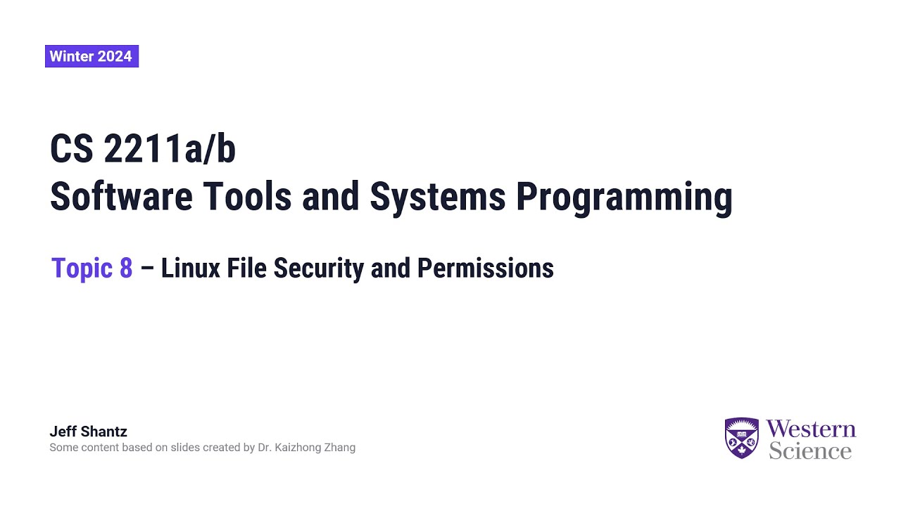 Computer Science 2211b - Topic 08 - Linux File Security and Permissions ...