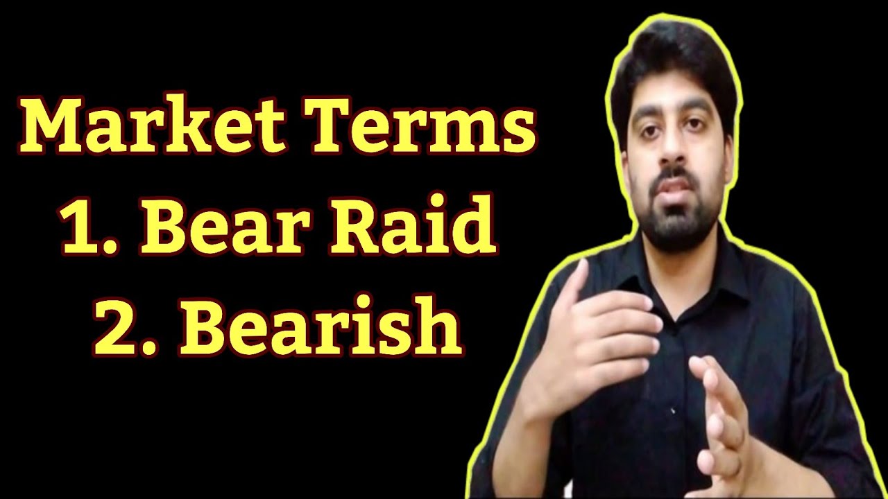 BEAR RAID - BEARISH | BCRW Important Market Terms | Business Communication - YouTube