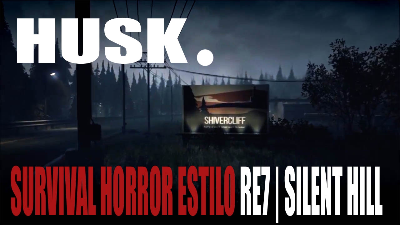 Husk - Survival Horror estilo Resident Evil e Silent Hill! - YouTube