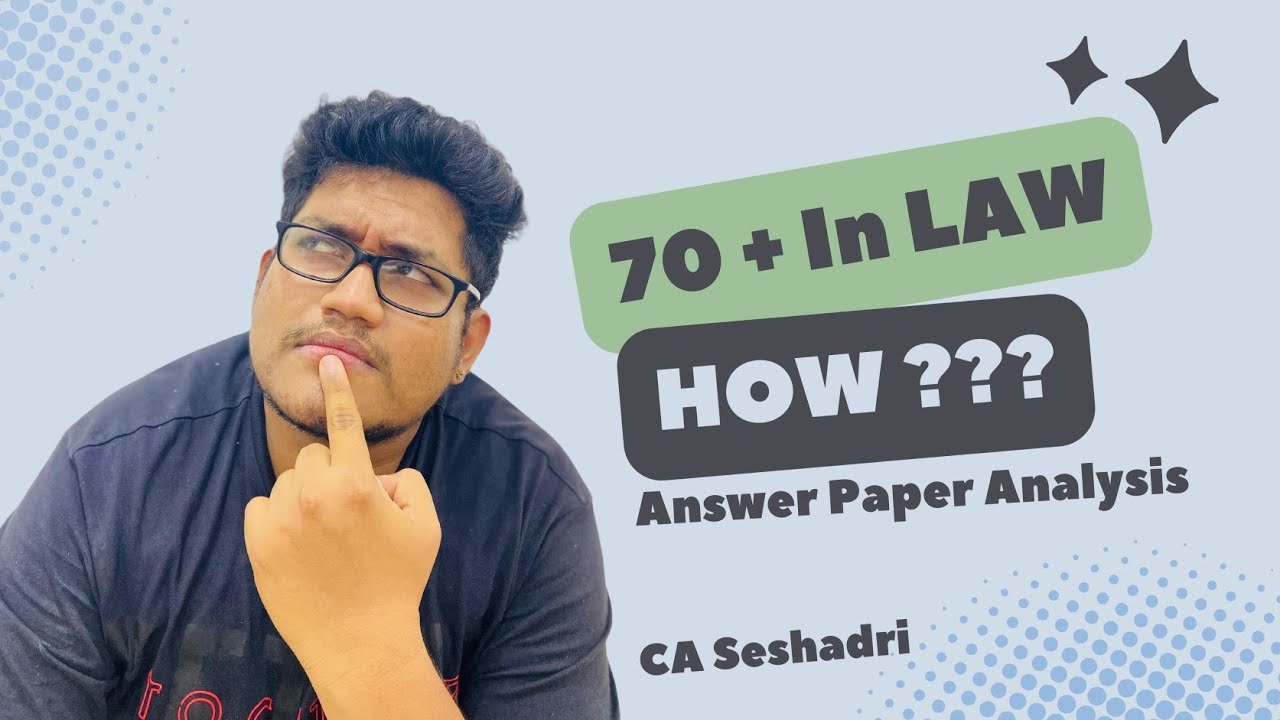 CA INTER | ANSWER PAPER ANALYSIS | 70 PLUS IN CA INTER LAW - YouTube