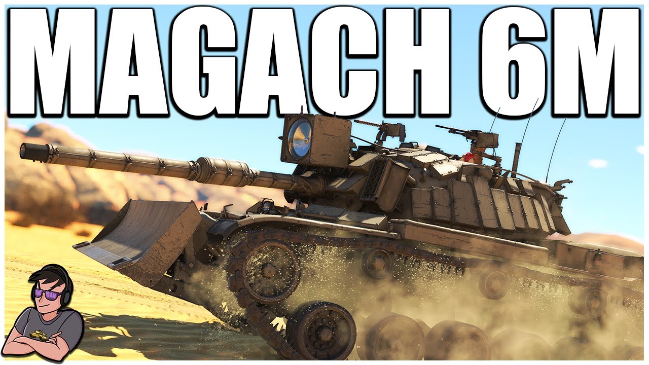 Israel's most BALANCED Magach - Magach 6M - War Thunder - YouTube