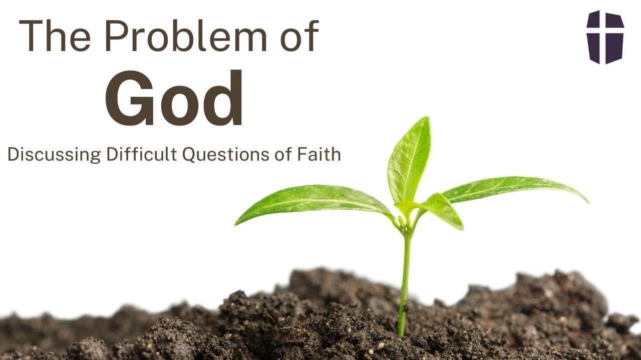 The Problem of God: The Problem of Scripture - YouTube