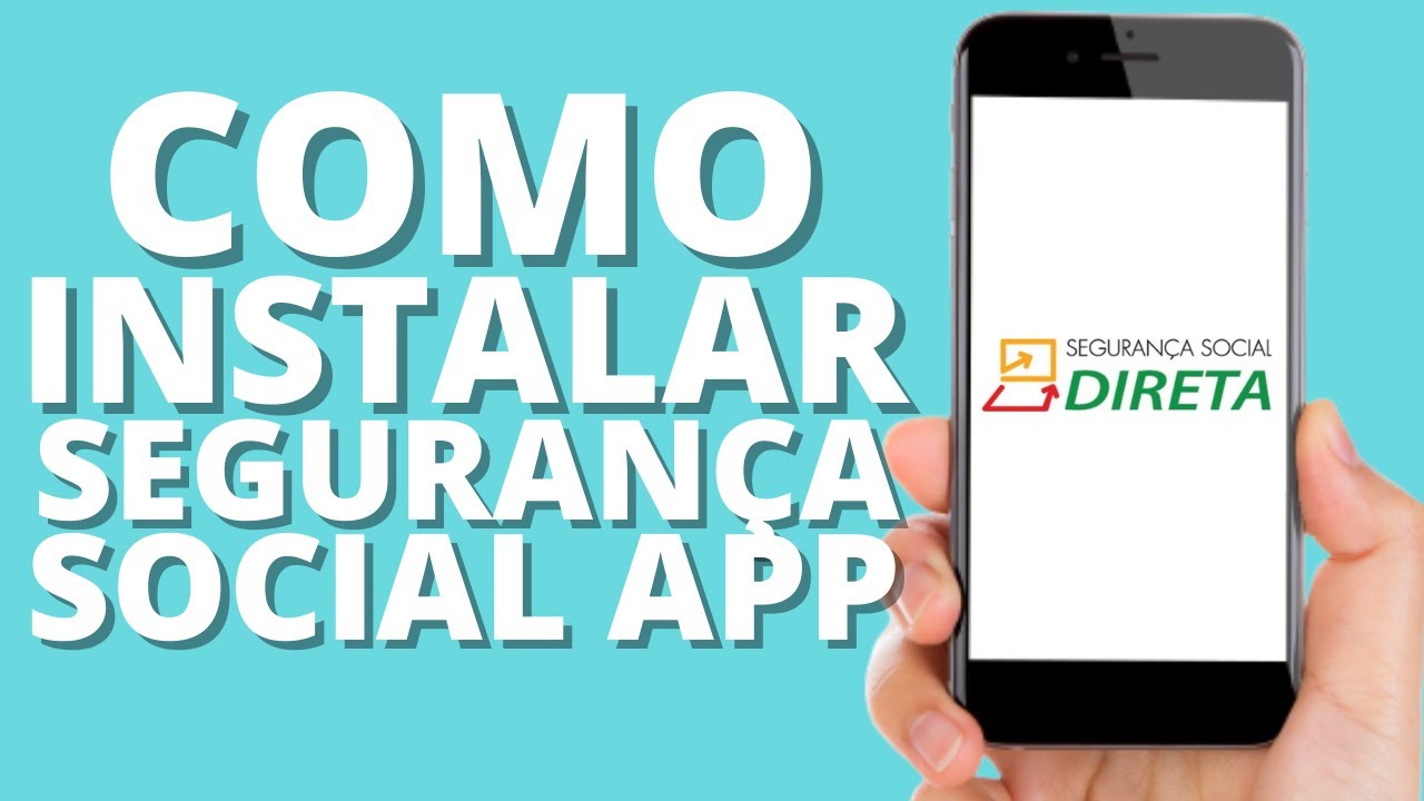 Como instalar APP da Segurança Social Direta (passo a passo ...