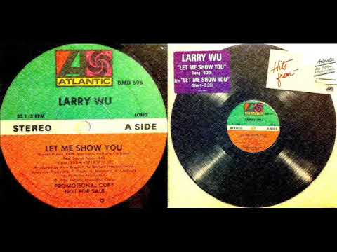 Larry Wu - Let Me Show You -- Funk 80's 1984 -- - YouTube
