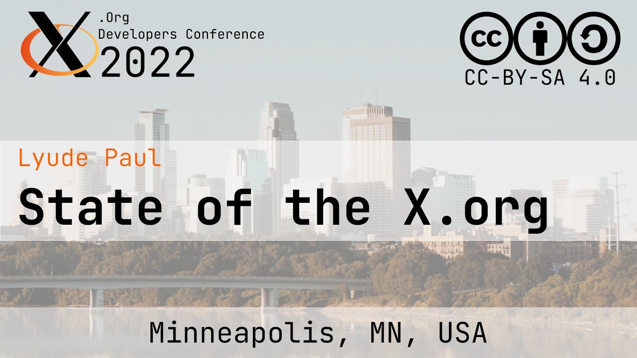 XDC 2022 | State of the X.org | Lyude Paul - YouTube
