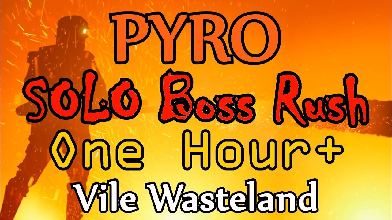 Yet Another Zombie Survivors: Boss Rush Solo, Pyro, One Hour+, Vile ...