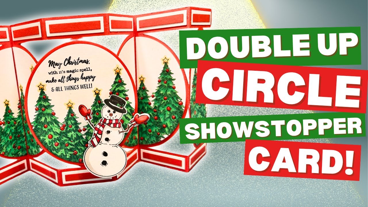 Double It Up! | Circle Showstopper Card - YouTube