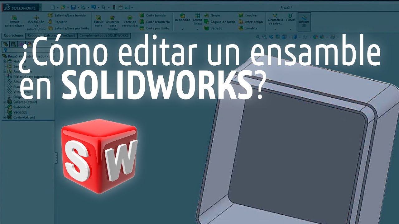 TUTORIAL ¿Cómo editar un ensamble en SOLIDWORKS? - YouTube