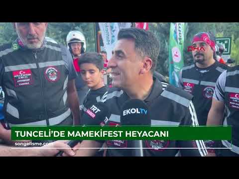 Tunceli’de Mamekifest heyacanı