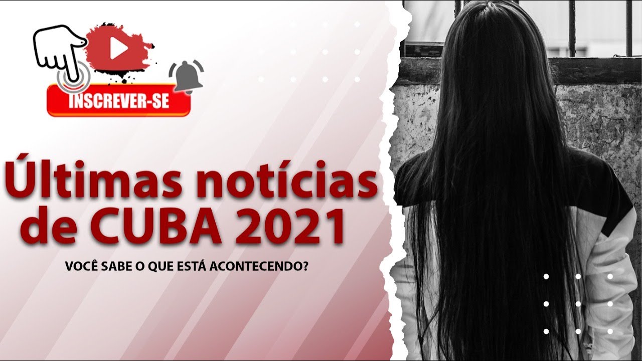 Ultimas notícias sobre a situação de Cuba !!! SOS Cuba !!! - YouTube