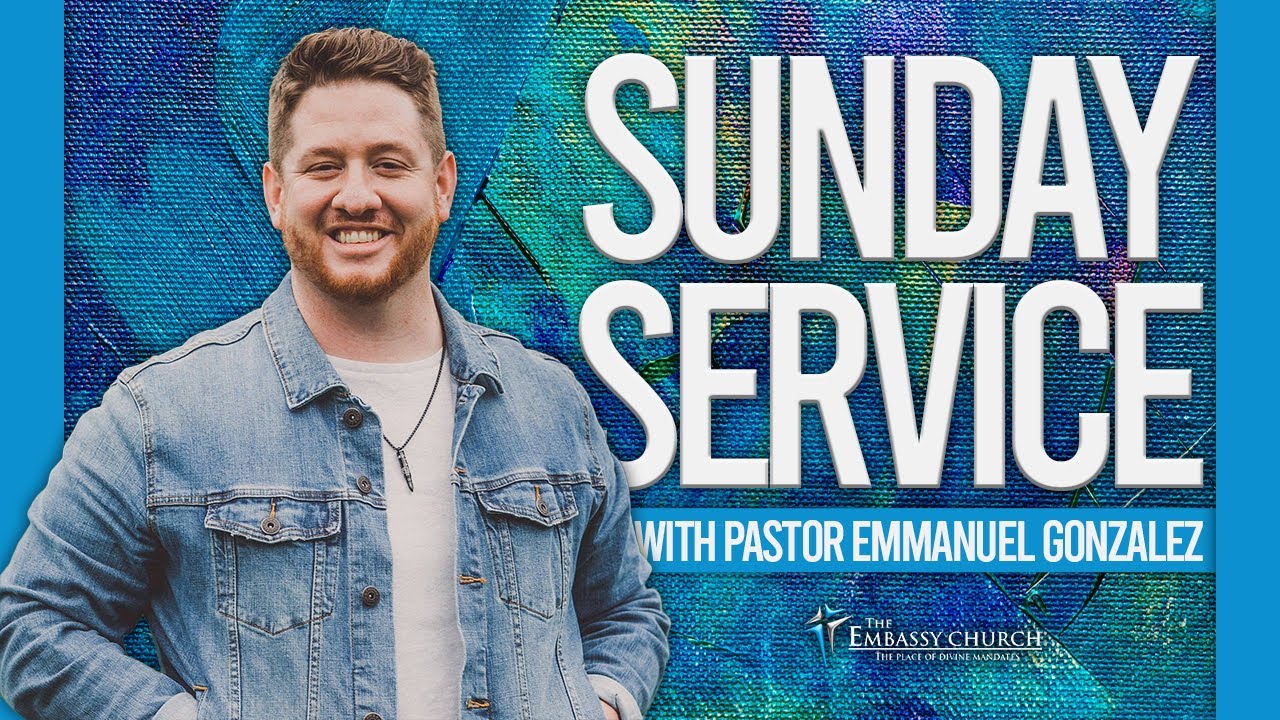 The Embassy Church Livestream | Sunday Service | By Pastor Emmanuel ...