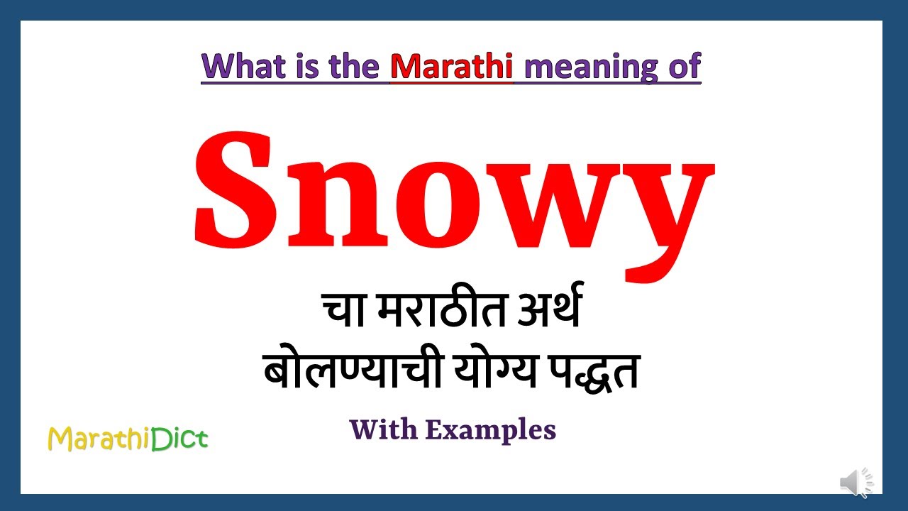 Snowy Meaning In Marathi Snowy Snowy In Marathi snowy-meaning-in-marathi-snowy-snowy-in-marathi