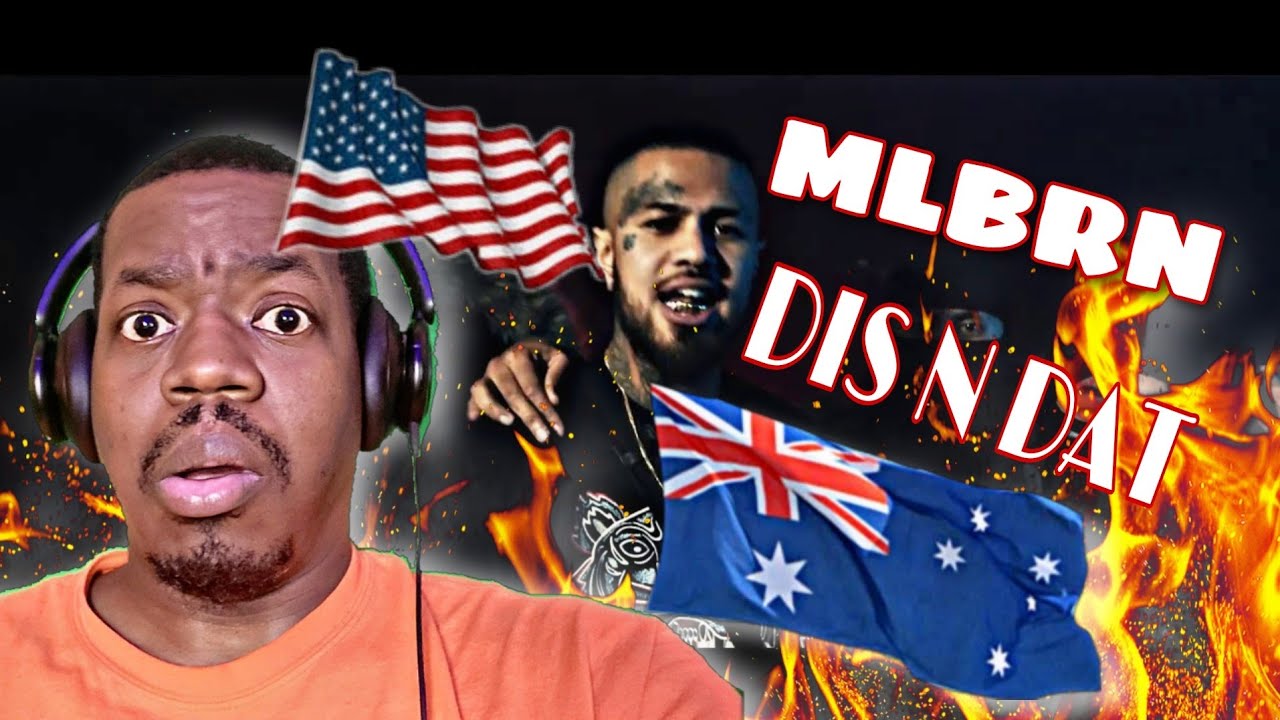 American Rap Fan Reacts To MLBRN - DIS N DAT (OFFICIAL MUSIC VIDEO ...