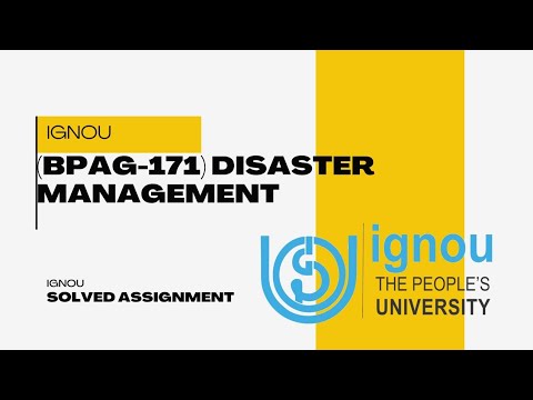 IGNOU (BPAG-171) DISASTER MANAGEMENT SOLVED ASSIGNMENT - YouTube