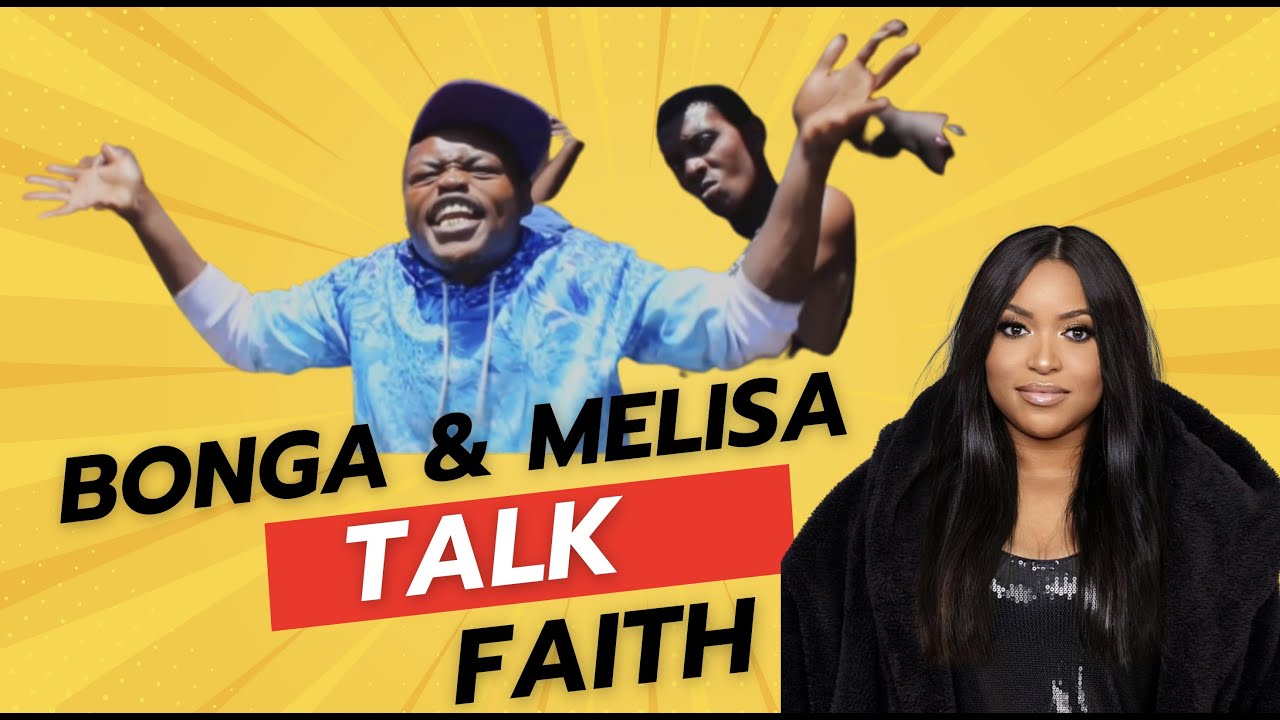EPISODE 14: BONGA & guest star Melisa Got Grace (Gospel Singer, Award ...