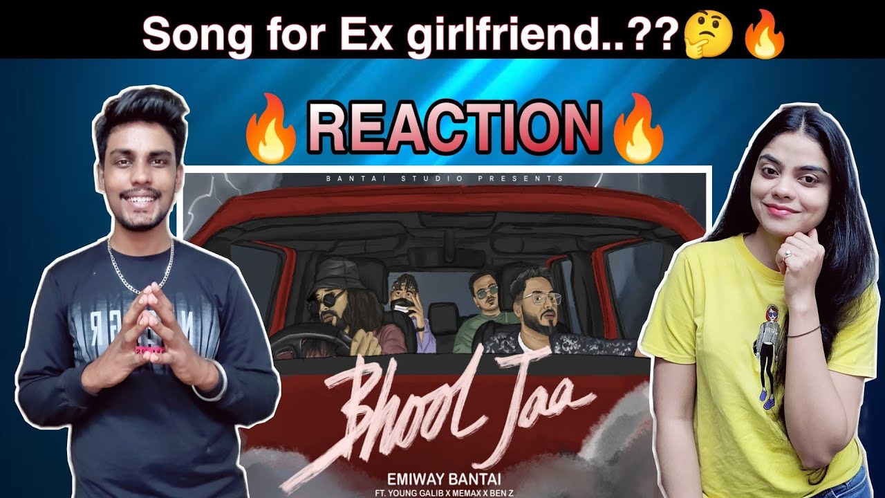 EMIWAY BANTAI - BHOOL JAA (OFFICIAL MUSIC VIDEO) | REACTION | We 2 ...