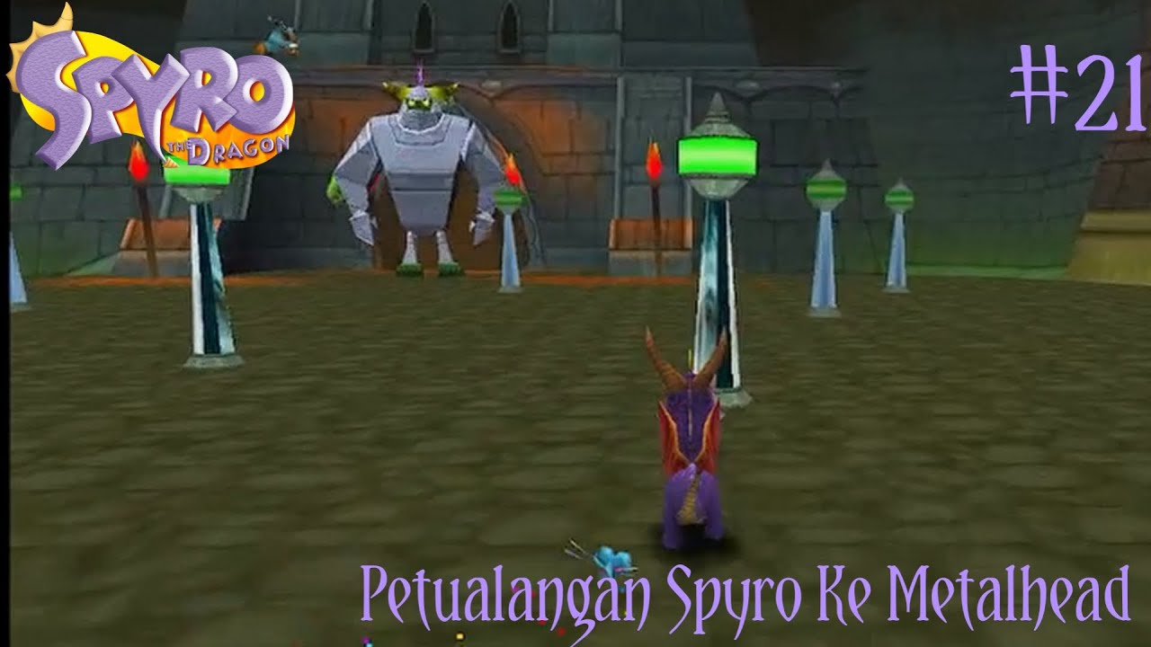 #21 Spyro The Dragon - Petualangan Spyro Ke Metalhead - YouTube