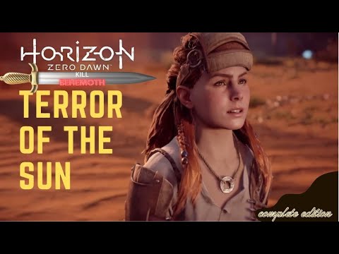 THE TERROR OF THE SUN | Horizon Zero Dawn | Part 29 | Kill The Behemoth ...