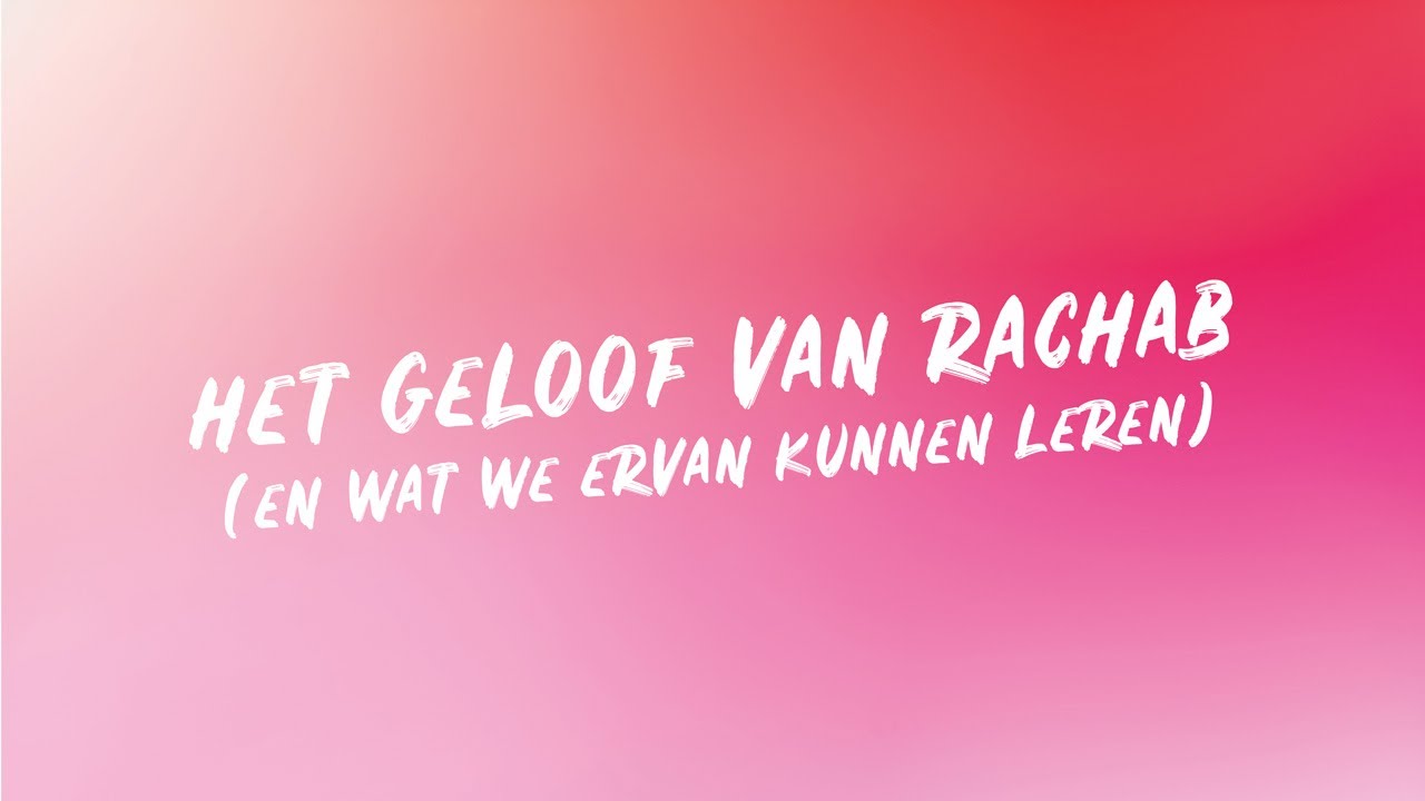 Het geloof van Rachab | 18 februari 2024 | dhr. P. Riemens - YouTube