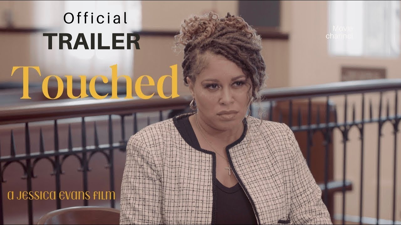 “Touched”- Short Film Written & Directed by Jessica Evans 🎬🎞️ - YouTube