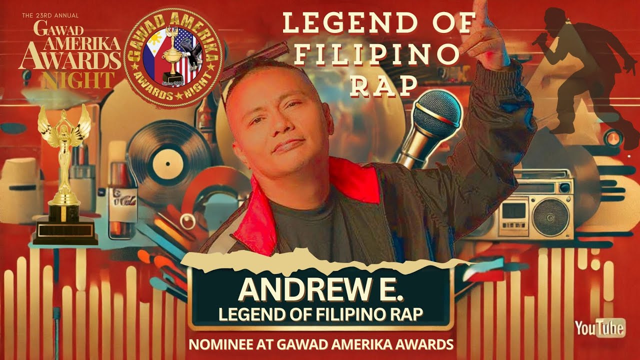 Andrew E is now nominated as The Legend of filipino Rap in Gawad ...