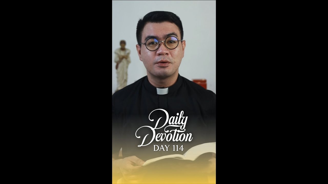 DAY 114: Daily Devotion with Fr. Fiel Pareja | Season 2 - YouTube