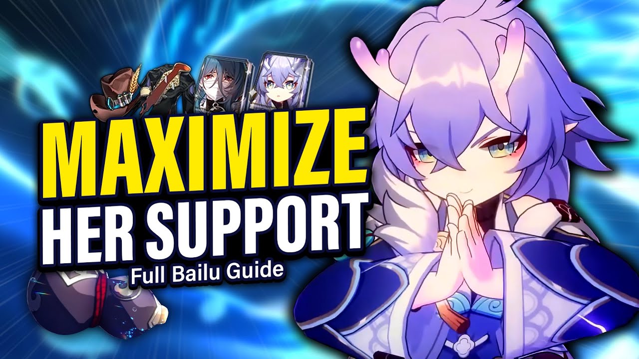 BAILU FULL GUIDE: How to Play, Best Relic & Light Cone Build, Teams ...