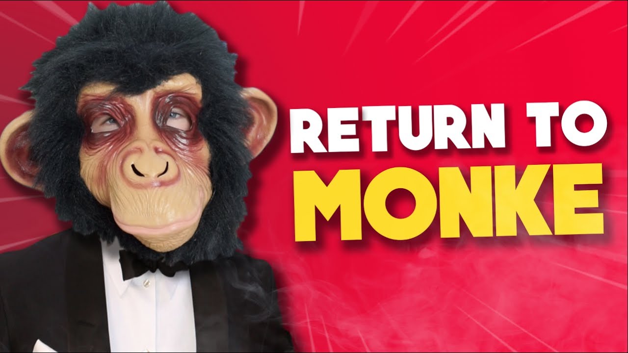Return To Monke: The Movie - YouTube