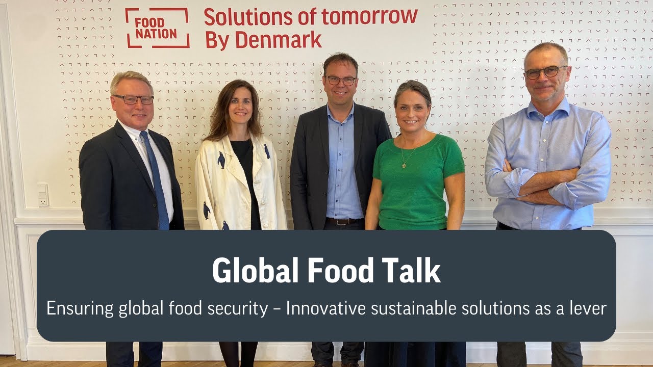 Global Food Talk: Ensuring Global food security – Innovative ...