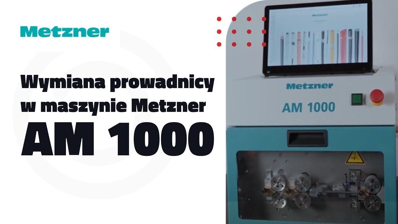 Wymiana prowadnicy w maszynie Metzner AM 1000 - YouTube