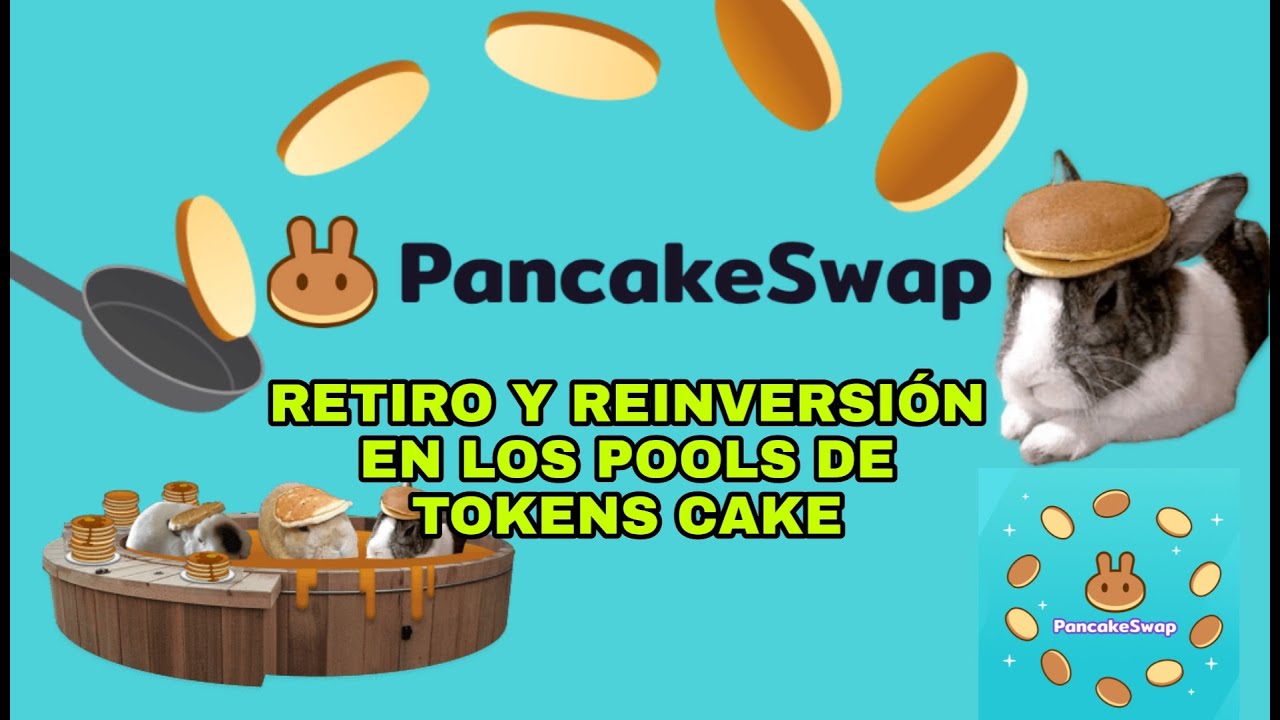 Como retirar de Pancake Swap y Reinvertir en los Pools - YouTube