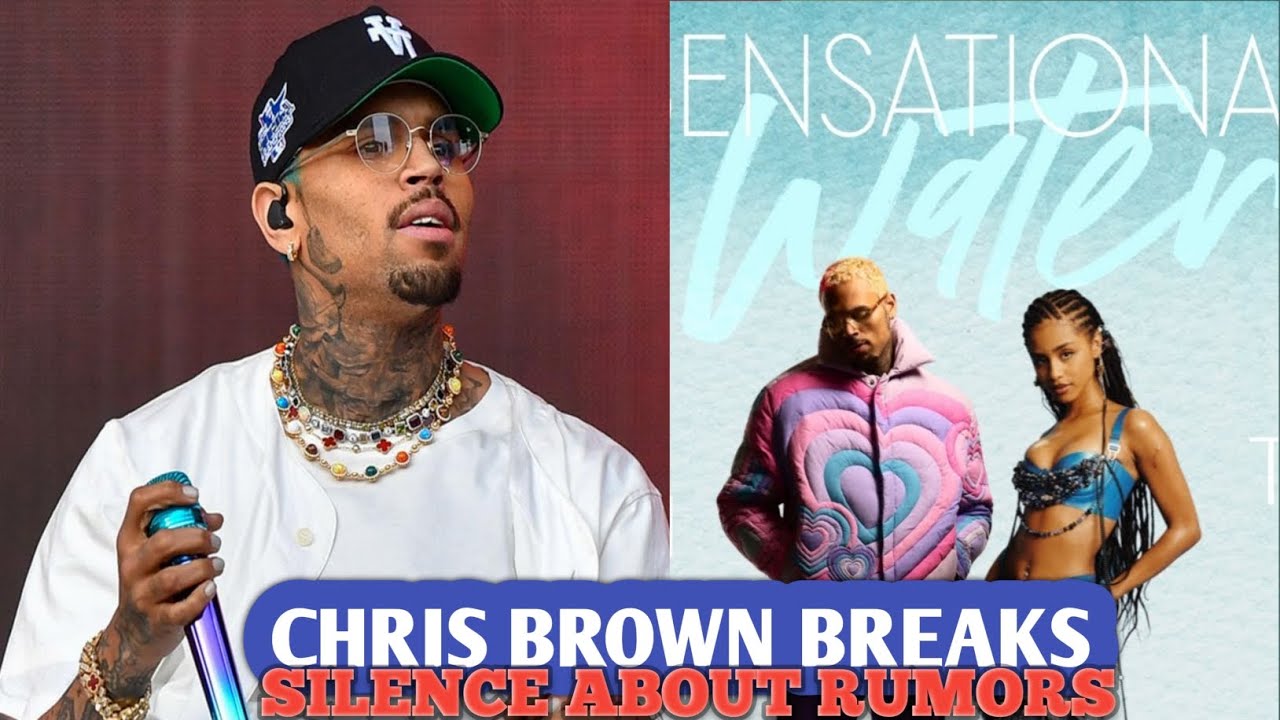 Chris Brown Breaks Silence on Rumored Relationship with Tyla! - YouTube