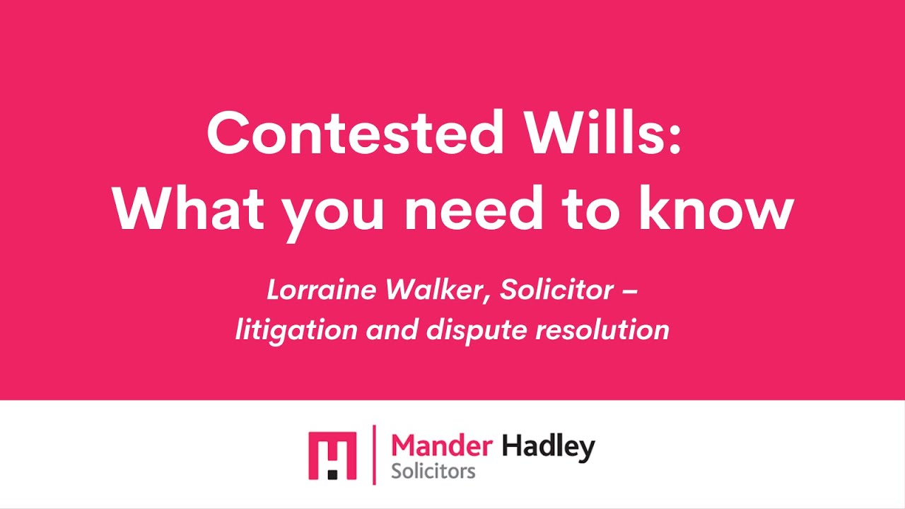 Contested Wills: What you need to know - YouTube