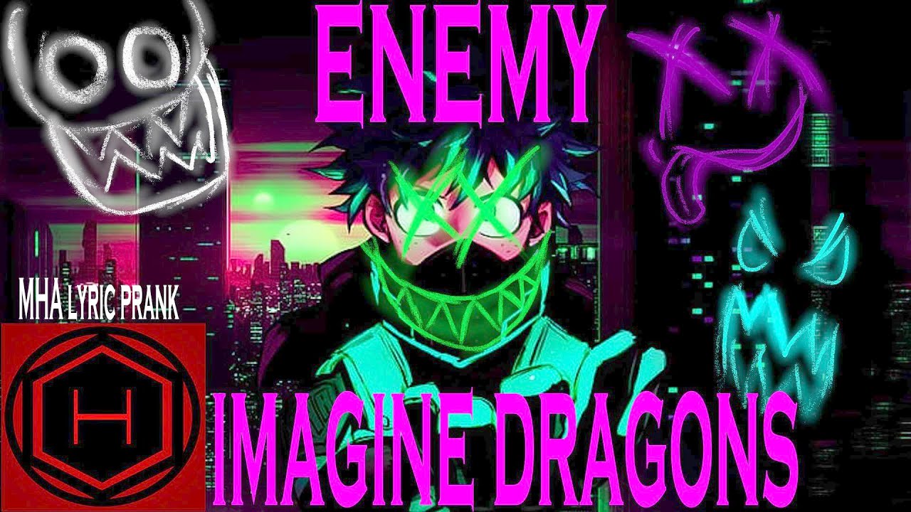 MHA lyric prank || Enemy || Arcane AU - YouTube