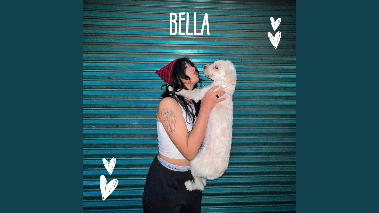 Bella - YouTube