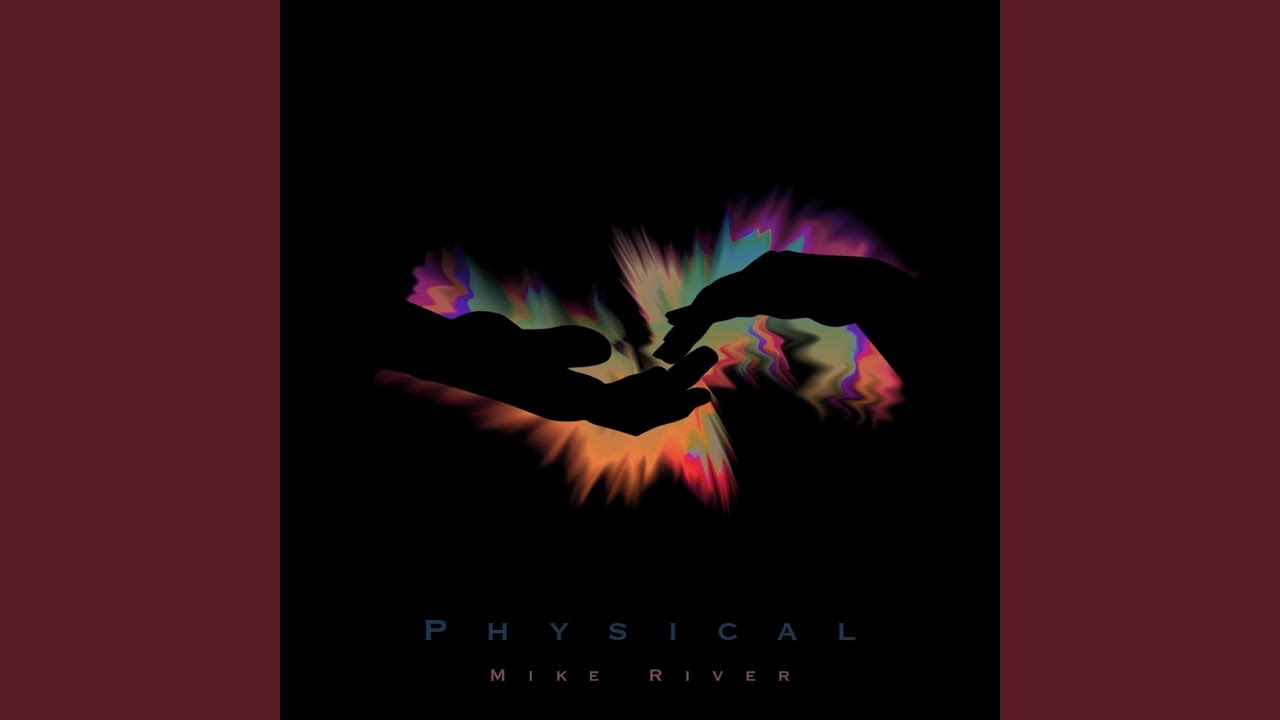 Physical - YouTube