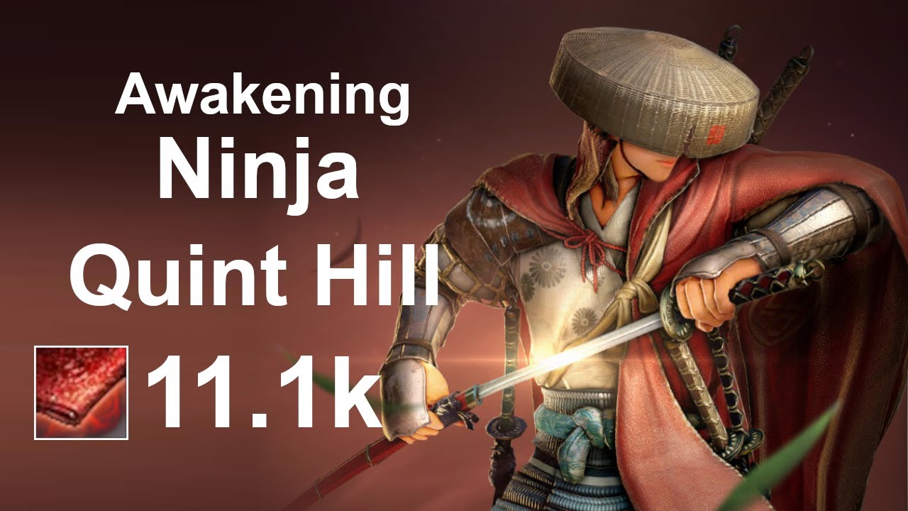 BDO - Awakening Ninja - Quint Hill - 11.1k - No pre-awake skills - YouTube