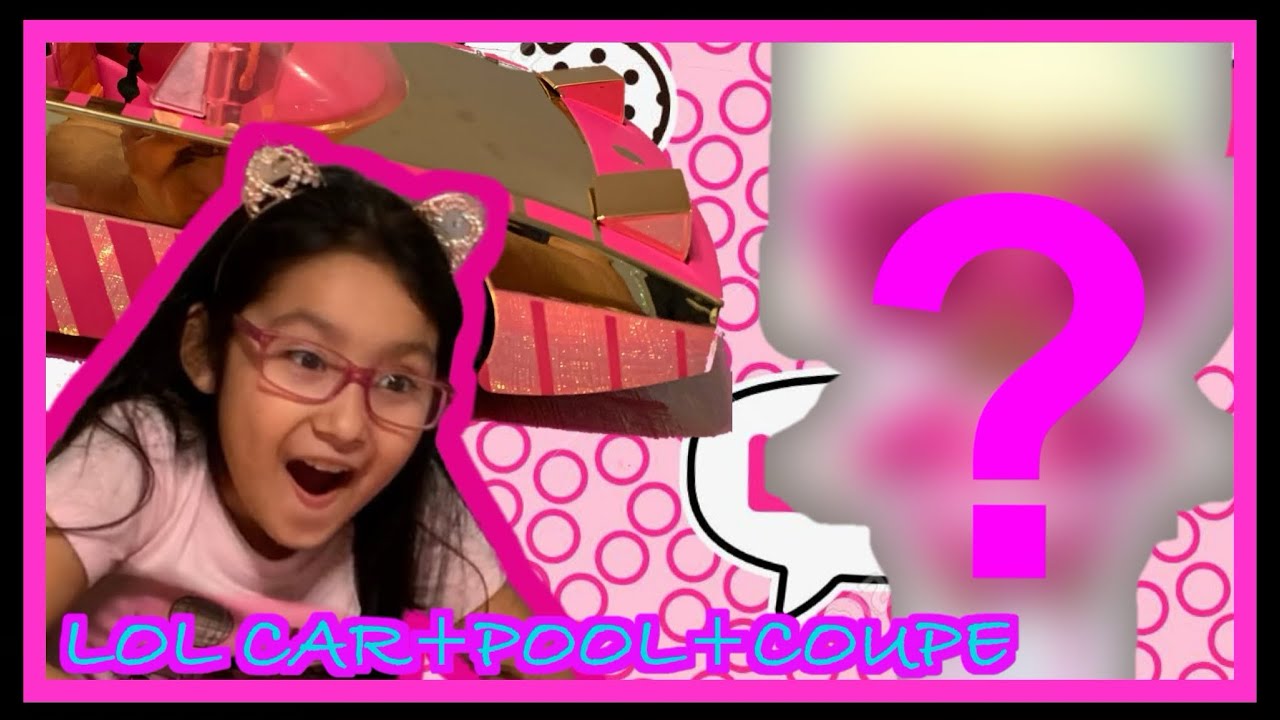 LOL SURPRISE DOLL CAR+POOL+COUPE - YouTube