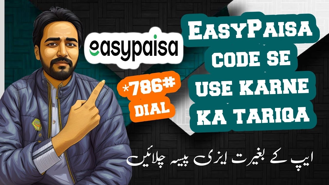 *786# EasyPaisa telenor account kaise use Karen EasyPaisa JazzCash ...